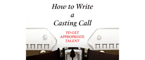 How to Write a Casting Call – MIGHTY TRIPOD